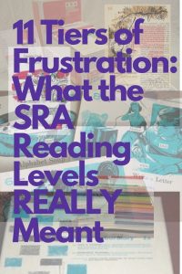 What the SRA Reading Levels REALLY Meant